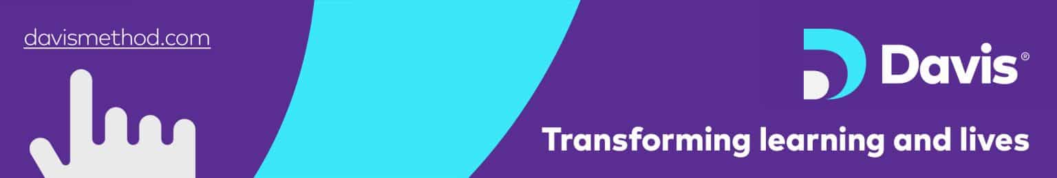 About Davis Methods | Dyslexia.com Resource Site